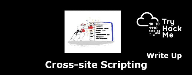 Cross-site Scripting on Tryhackme - The Dutch Hacker Cross-site Scripting on Tryhackme - The Dutch Hacker